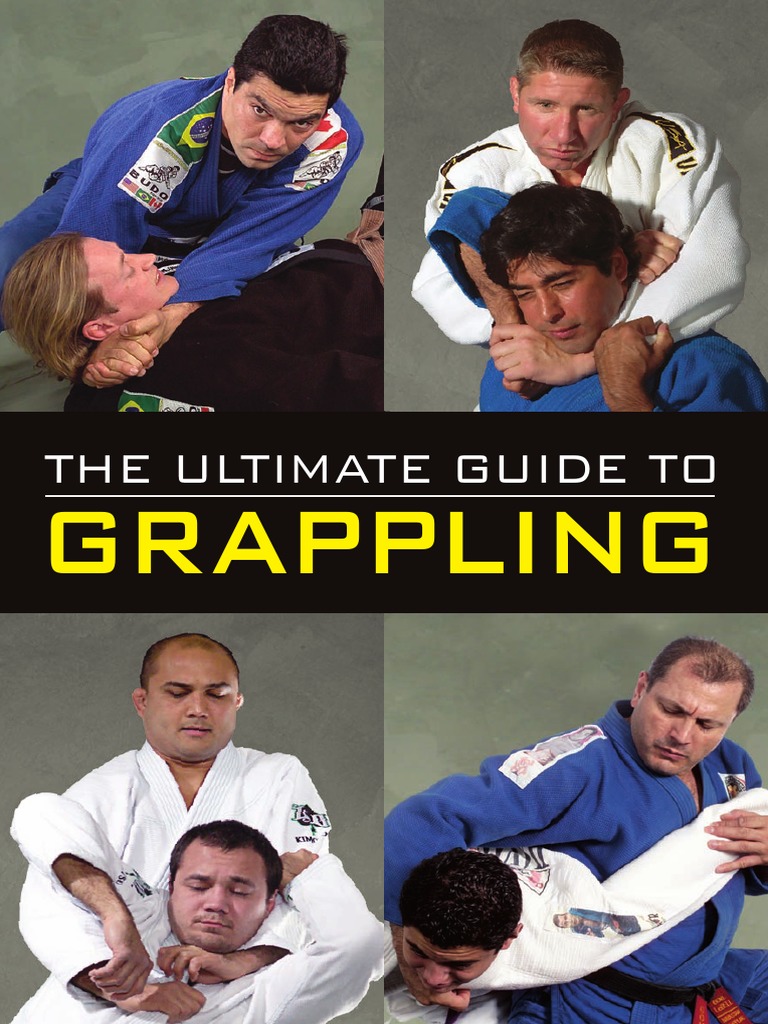 Ultimate Guide To Grappling | PDF | Grappling | Judo