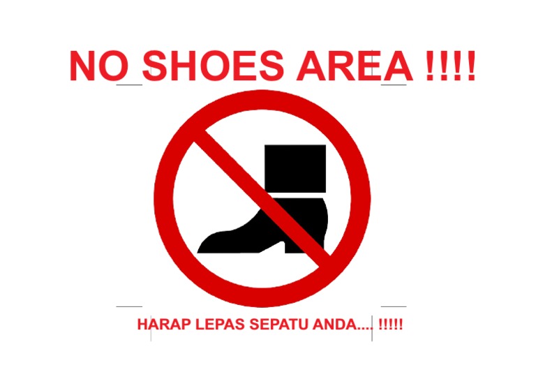 No Shoes Area !!!!: Harap Lepas Sepatu Anda.... !!!!! | PDF