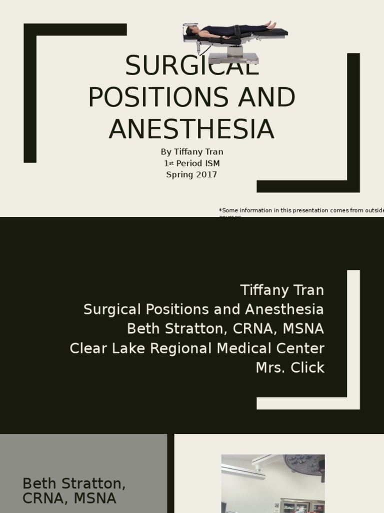 Surgical Positions and Anesthesia 1 1 | PDF