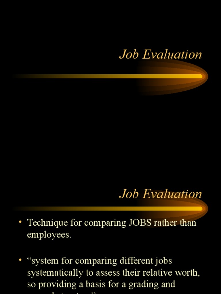 Job Evaluation: Techniques and Benefits | PDF | Career & Growth ...