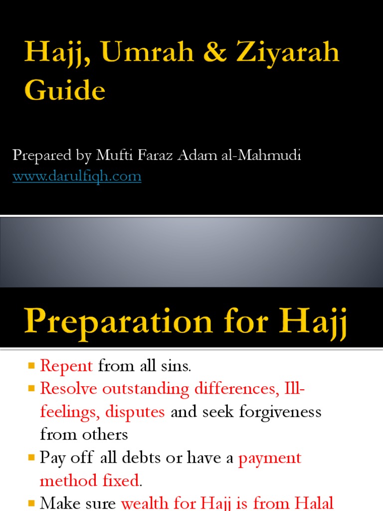Hajj Umrah Ziyarah Guide - Mufti Faraz Al Mahmudi | PDF | Pilgrimage | Hajj