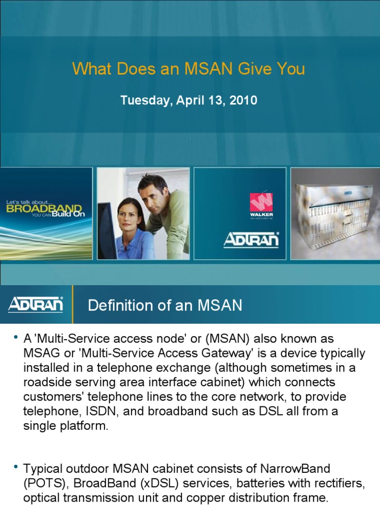 What Does A MSAN To Give You | PDF | Fiber To The X | Internet Access