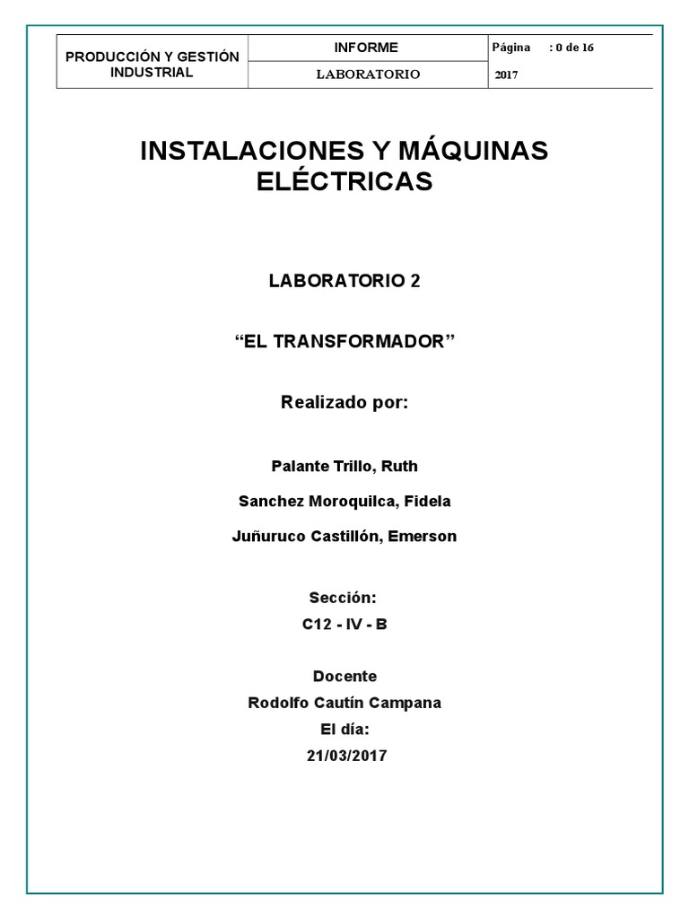 Informe 2 LAB2 Instalaciones y Maquinas Electricas (Mejorado) | PDF | Transformador | Inductor