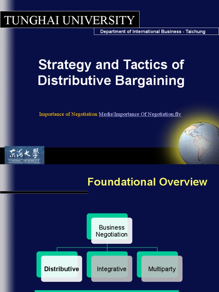 Strategy and Tactics of Distributive Bargaining: Tunghai University ...