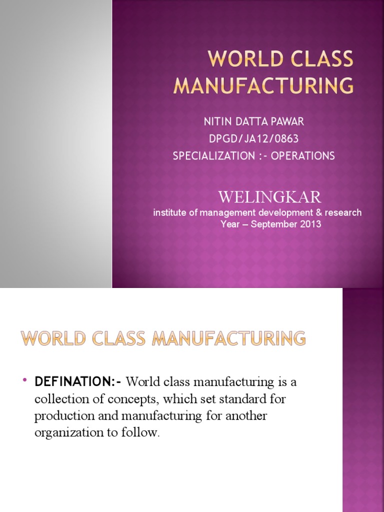 World Class Manufacturing Overview | PDF | Quality (Business) | Innovation