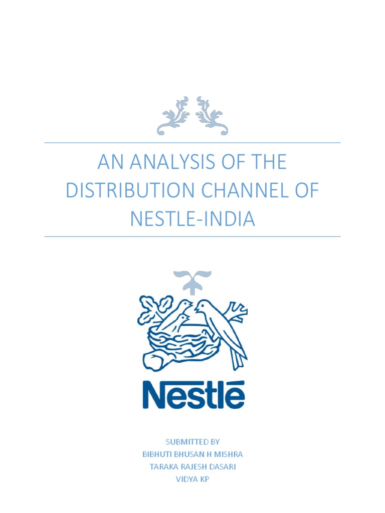Distribution Channel of Nestle-India | PDF | Warehouse | Nestlé