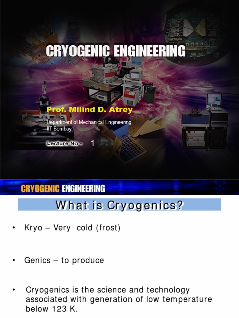 (1-1-1) NPTEL - Introduction To Cryogenic Engineering PDF | PDF | Cryogenics | Superconductivity
