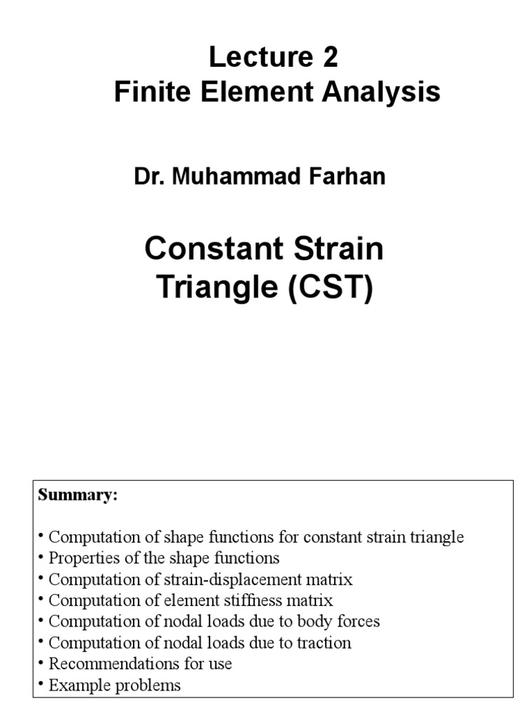 Finite Element Analysis: Constant Strain Triangle (CST) | PDF ...