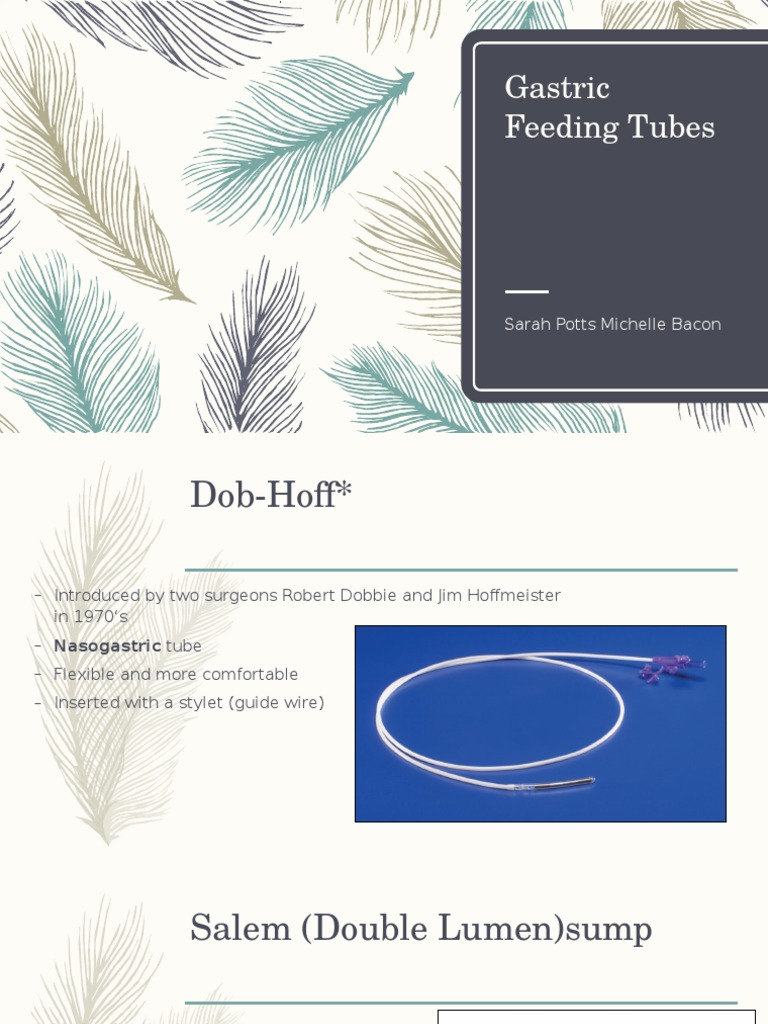 Gastric Feeding Tubes | PDF | Medical Equipment | Medicine