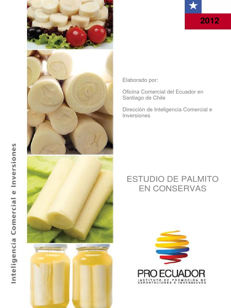 Análisis del mercado chileno de palmito en conserva: Oportunidades para ...