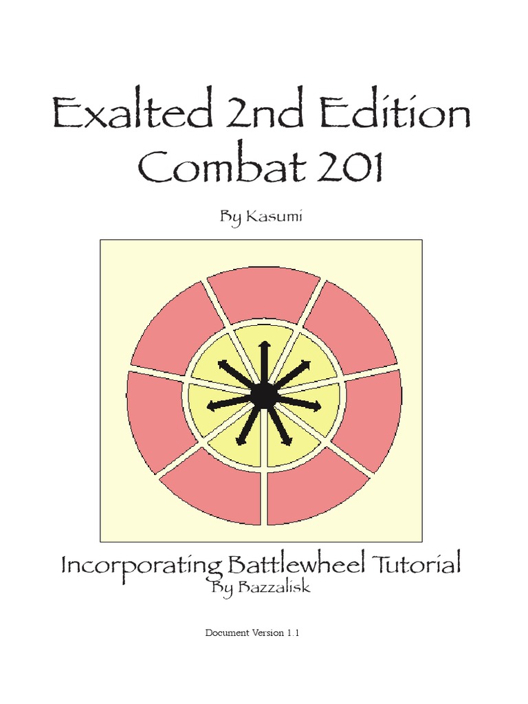 Exalted 2nd Edition Combat 201: Incorporating Battlewheel Tutorial ...