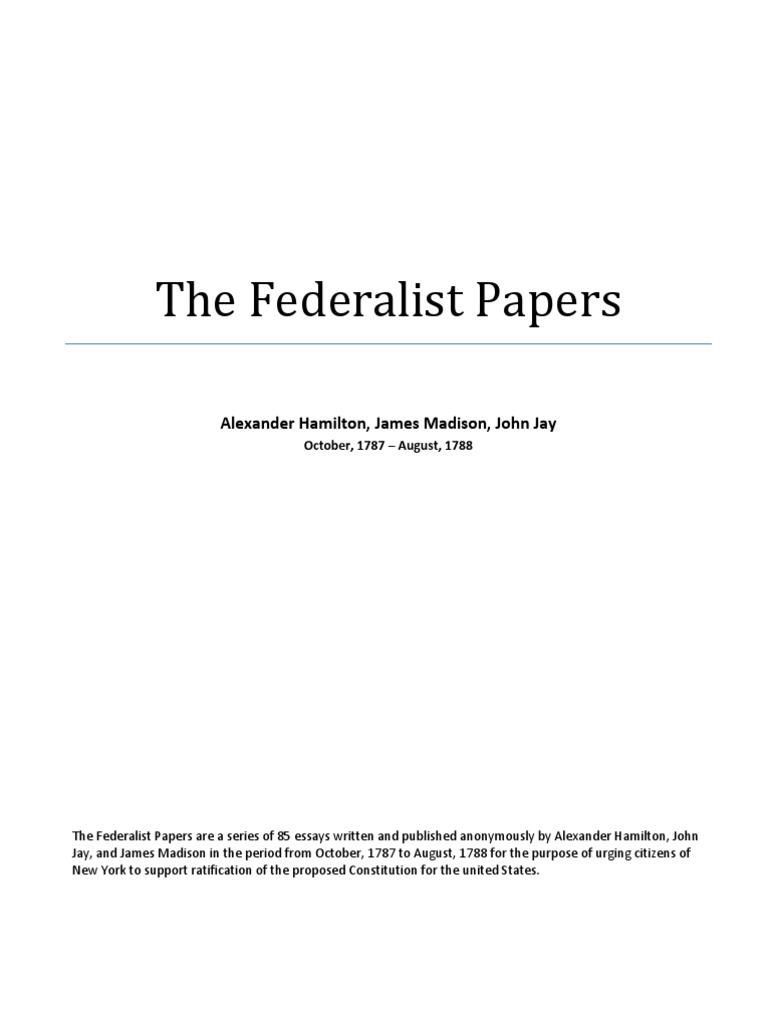 The Federalist Papers | The Federalist Papers | James Madison