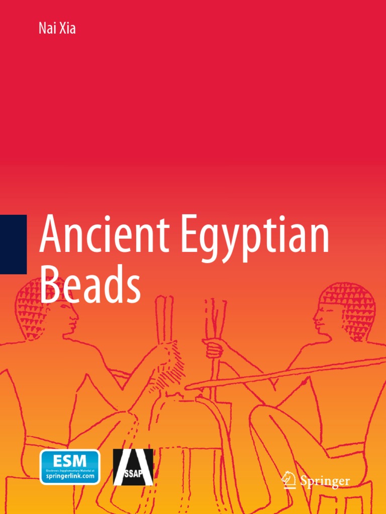 Xia, Nai - Ancient Egyptian Beads | PDF | Archaeology | Egyptology