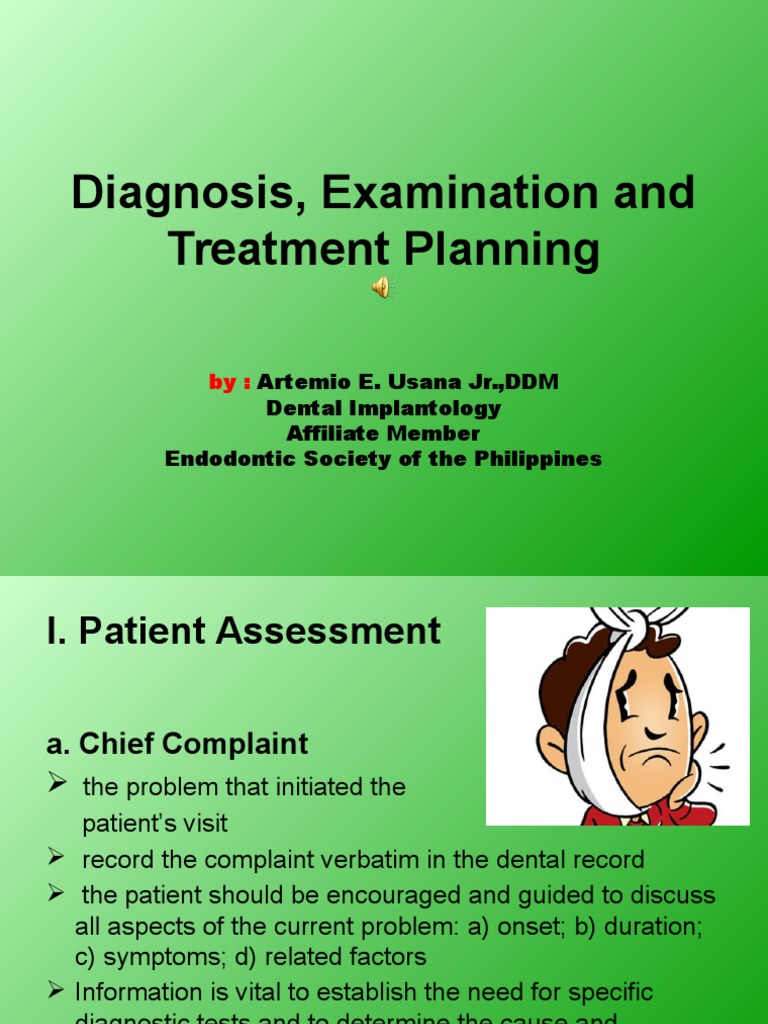 Diagnosis, Examination and Treatment Planning