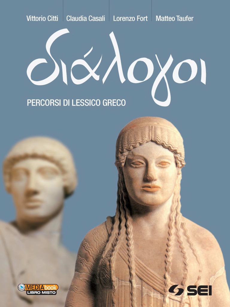 Dialogoi Percorsi Di Lessico Greco | PDF
