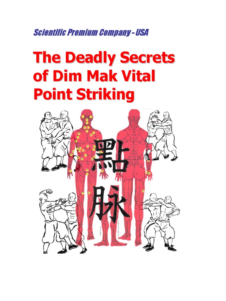 58085685-Deadly-Secrets-of-Dim-Mak.pdf | Chinese Martial Arts | Sports
