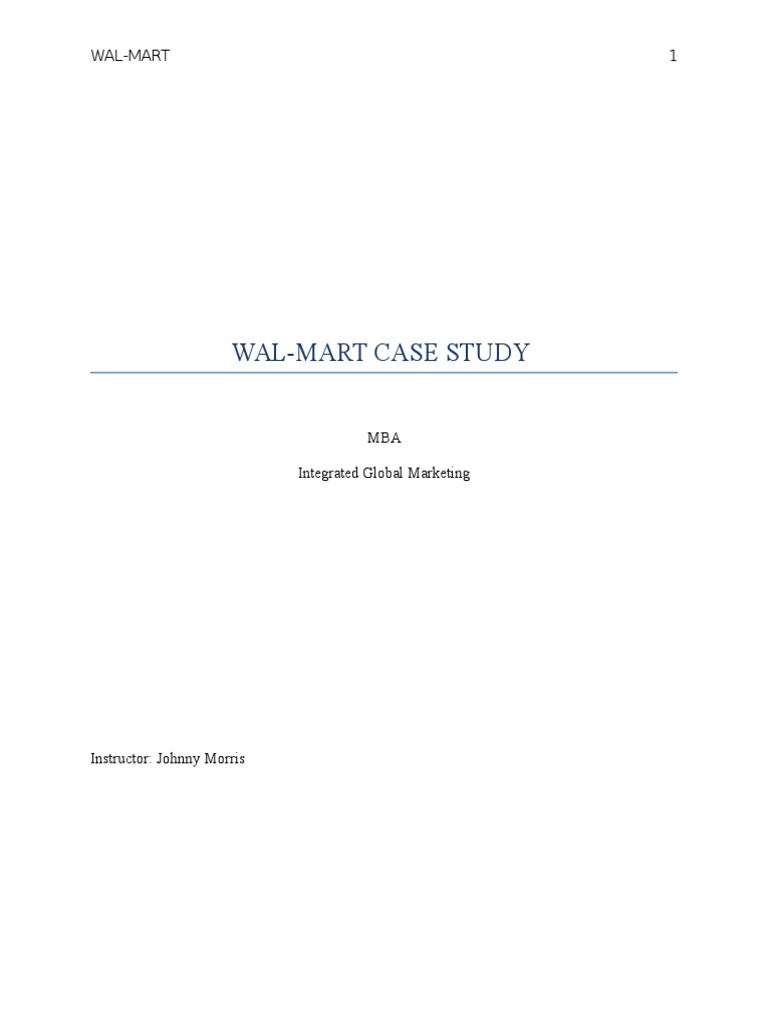 Walmart Case Study Unit 6.assignement | PDF | Walmart | Marketing ...