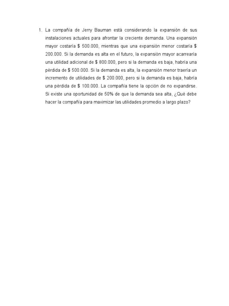 La Compañía de Jerry Bauman Está Considerando La Expansión de Sus Instalaciones Actuales para ...