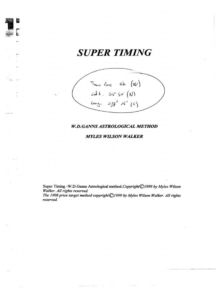 Walker, Myles Wilson - Super Timing W.D.Ganns Astrological Method PDF | PDF