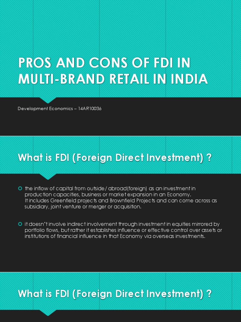 Pros and Cons of FDI in Multi-Brand Retail | PDF | Foreign Direct ...