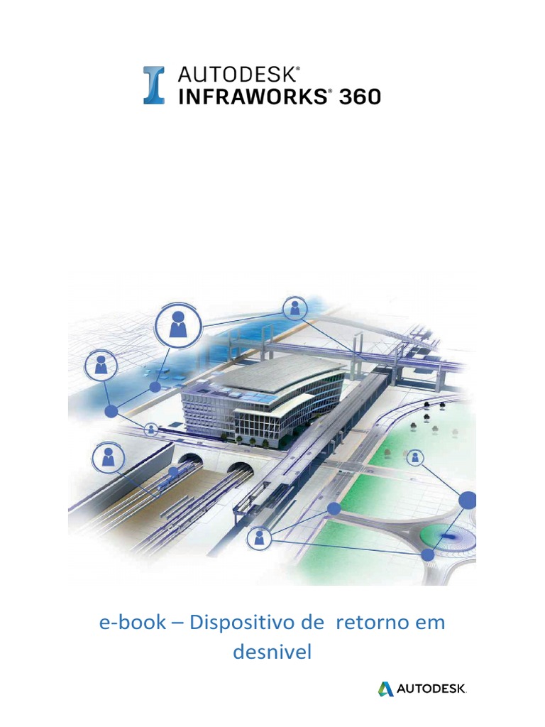 E-Book InfraWorks - Dispositivo de Retorno em Desnivel | PDF ...