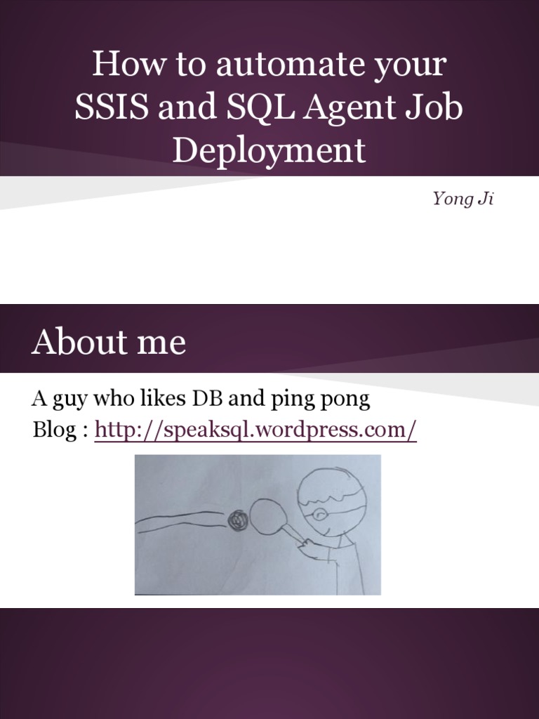 How To Automate Ssis And Sql Agent Job Deployments Pdf Microsoft Sql Server Computer