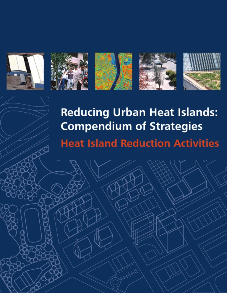 Reducing Urban Heat Islands: Heat Island Reduction Activities | PDF