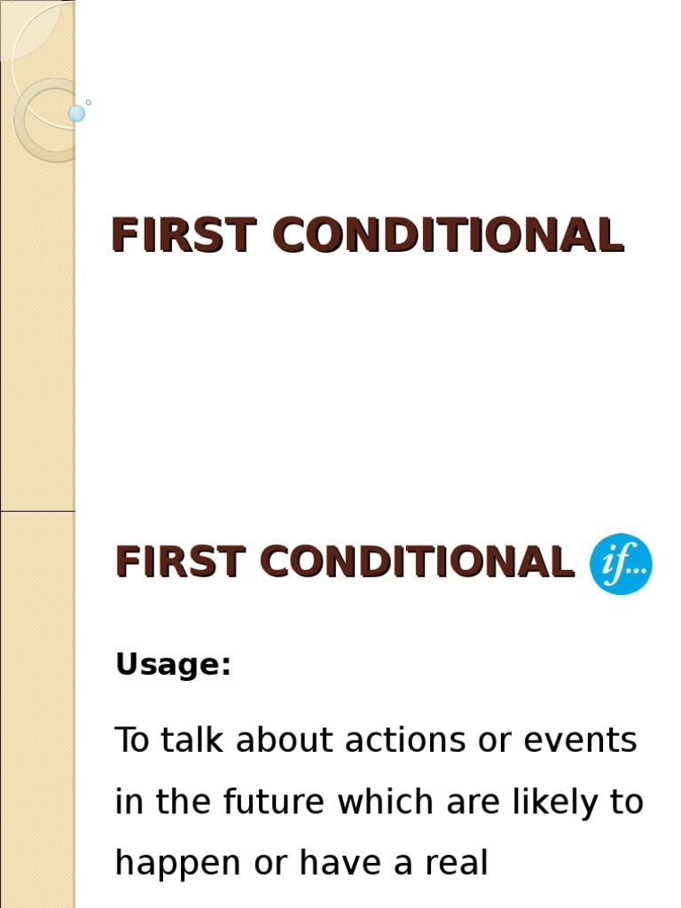First Conditional | PDF | Grammar | Syntax