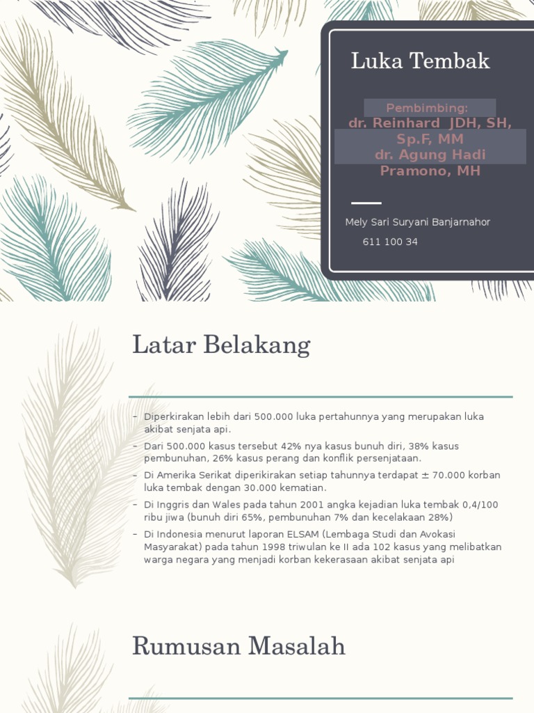 Gambaran Luka Tembak dan Klasifikasinya | PDF
