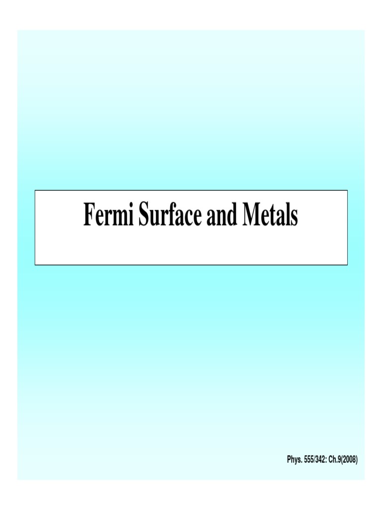 Fermi Surfaces and Metals | PDF | Electronic Band Structure | Condensed ...