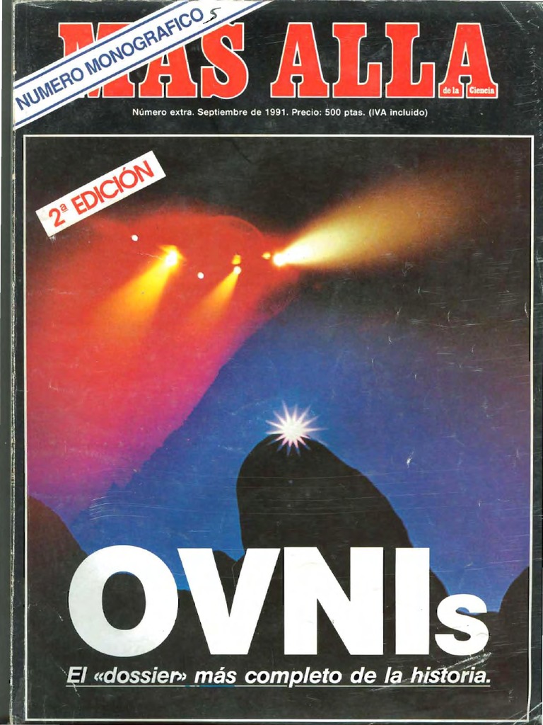 OVNIs El Dossier Mas Completo de La Historia - Numero Extra MAS ALLA PDF | PDF | Objeto volador ...