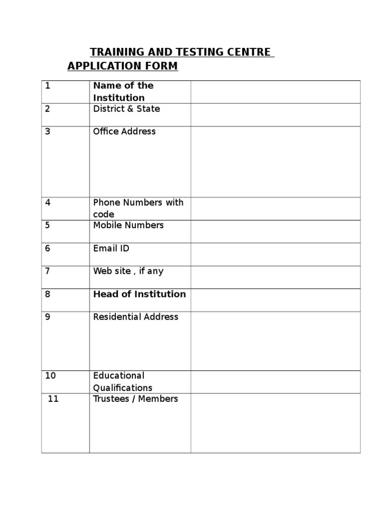 Training and Testing Centre Application Form: 1 2 District & State 3 ...