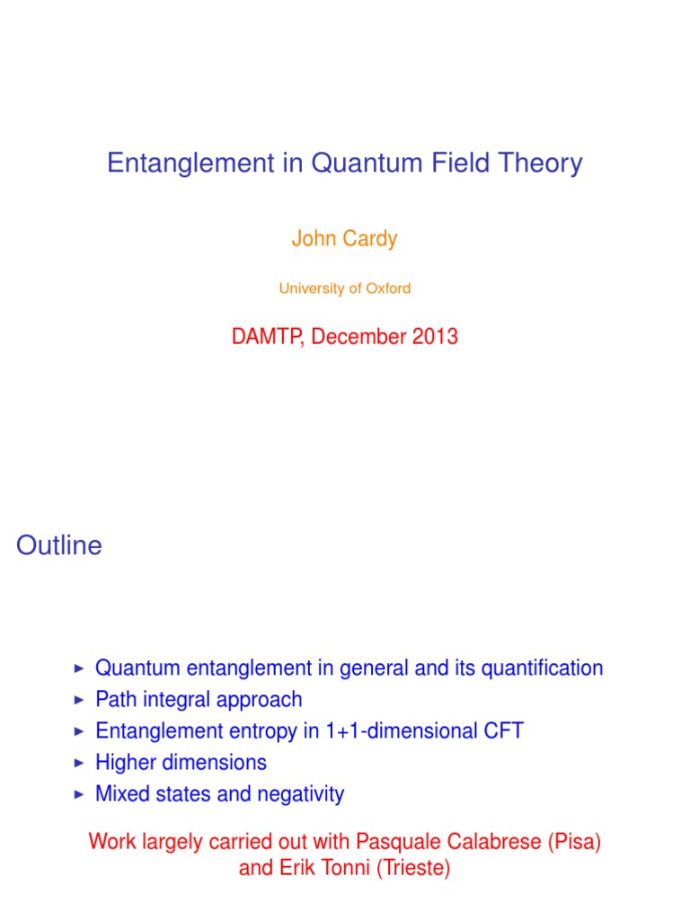 Entanglement in Quantum Field Theory: John Cardy | PDF | Quantum ...
