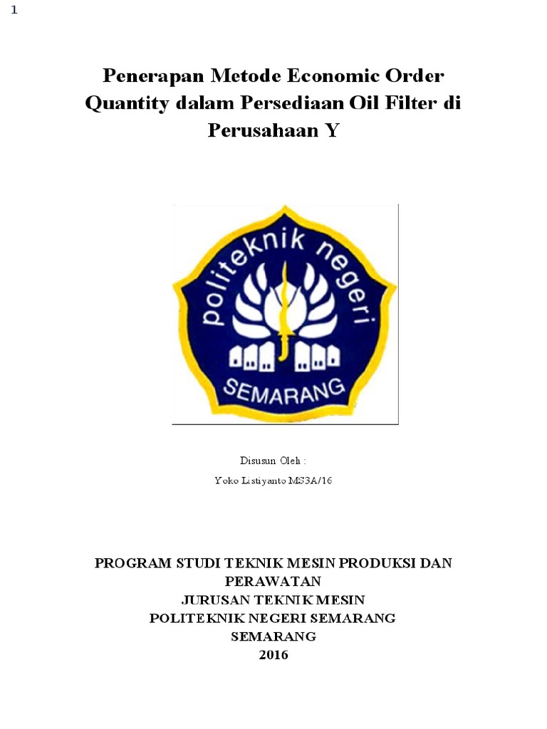 Penerapan Metode Economic Order Quantity Dalam Persediaan Oil Filter Di ...