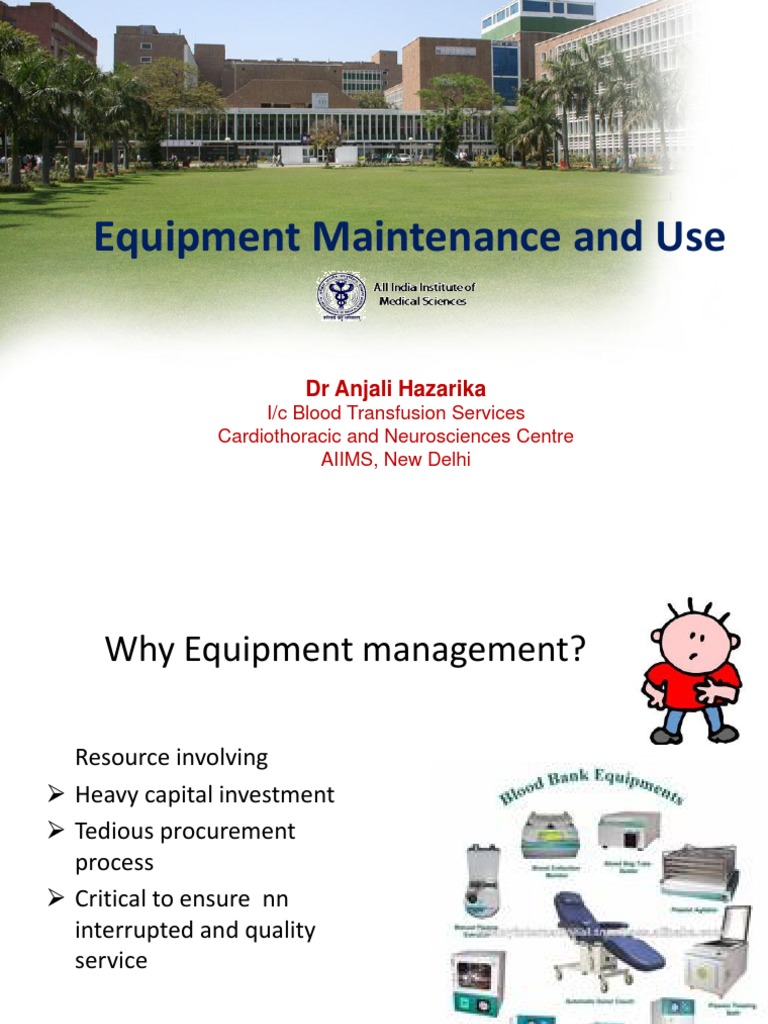 Equipment Maintenance and Use | PDF | Verification And Validation ...