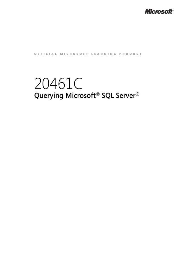 20461C ENU TrainerHandbook | PDF | Microsoft Sql Server | Sql