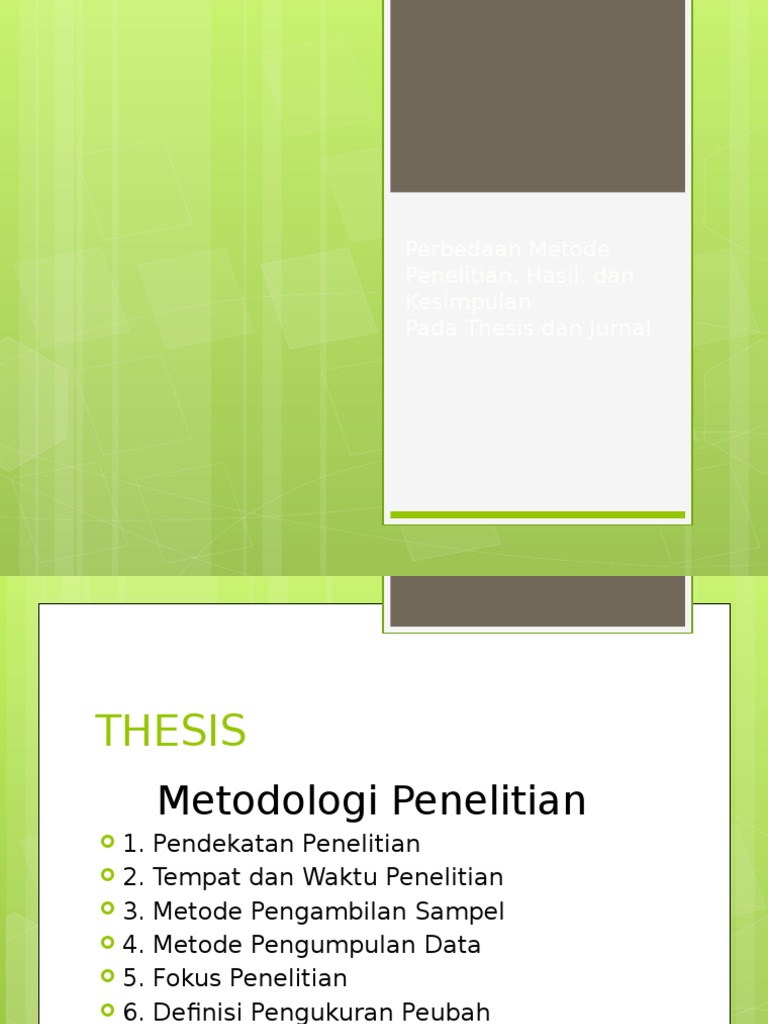 Perbedaan Metode, Hasil, dan Kesimpulan | PDF