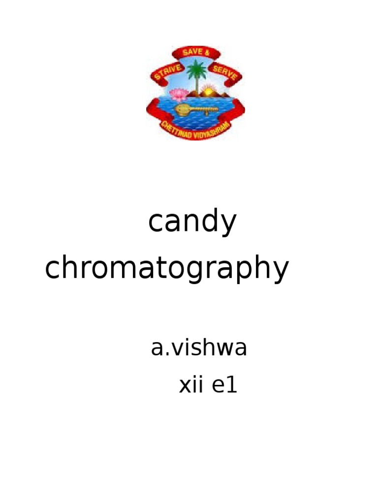 Candy Chromatography | Download Free PDF | Chromatography | Solvent