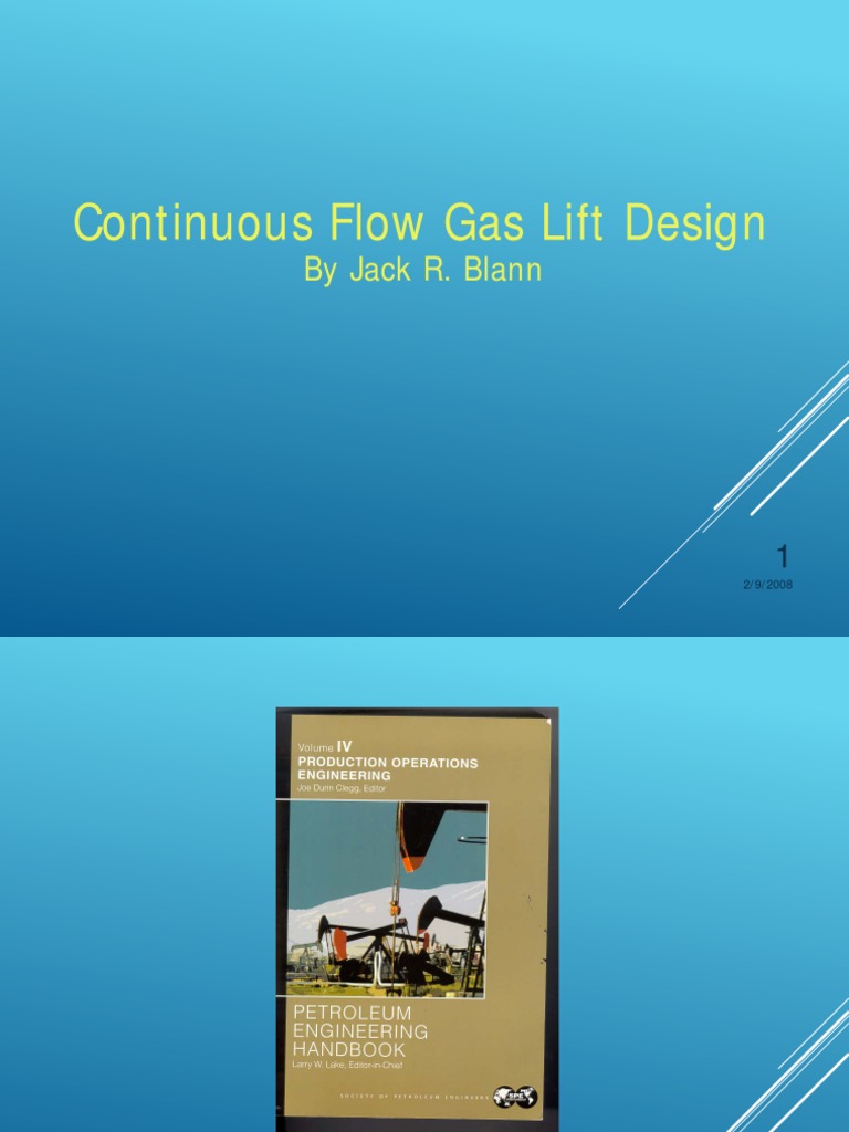 Blann Presentation - Continuous Flow Gas Lift Design | PDF | Pressure ...