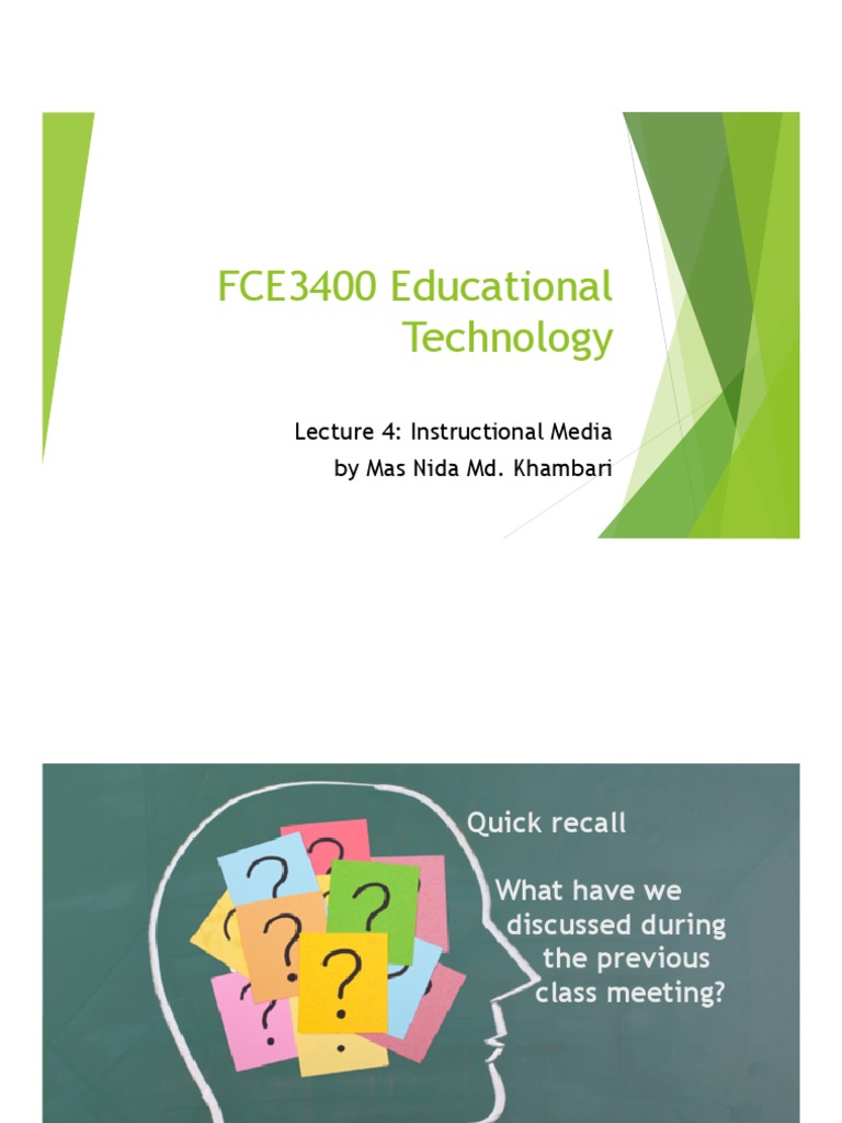 FCE3400 Educational Technology: Lecture 4: Instructional Media by Mas ...