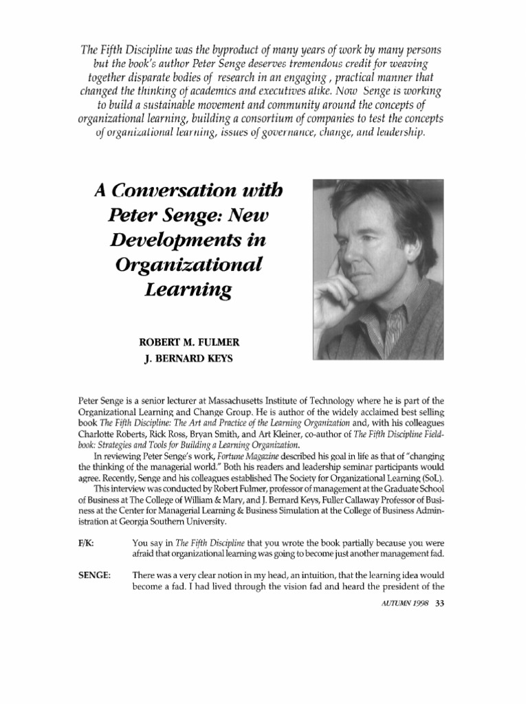A Conversation With Peter Senge, New Developments in Organizational ...
