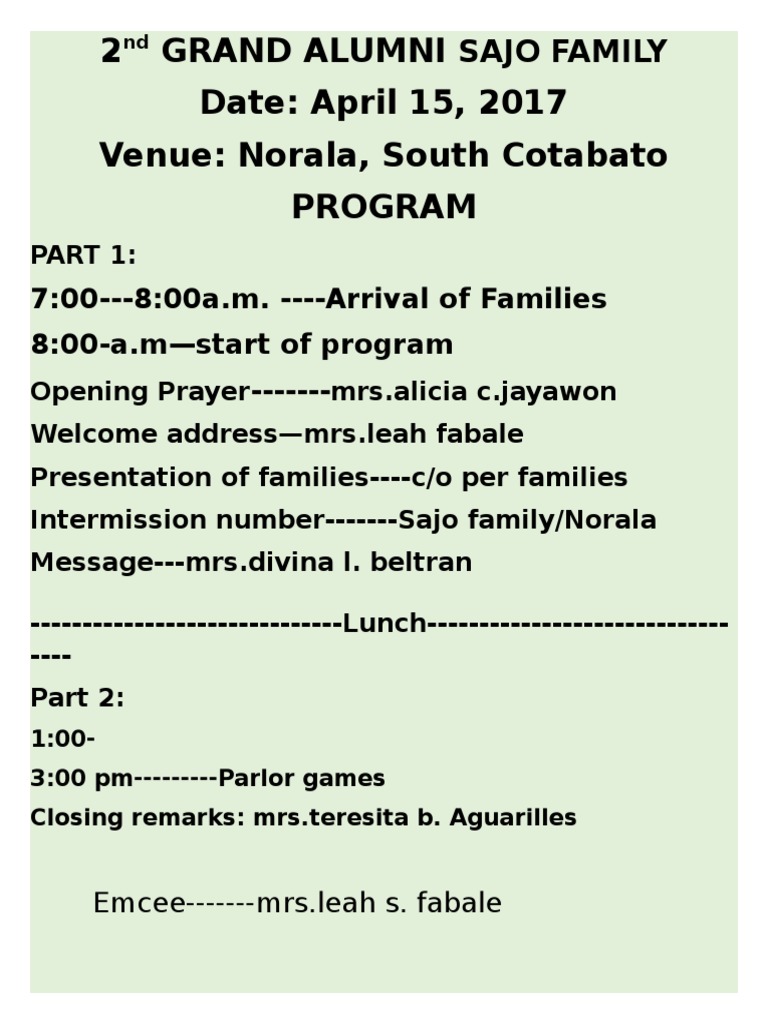 2 Grand Alumni Date: April 15, 2017 Venue: Norala, South Cotabato ...