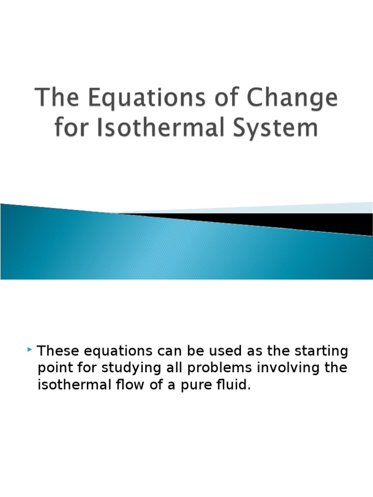 The Equations of Change For Isothermal System | PDF