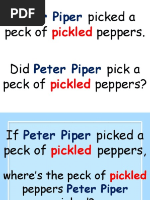 Peter Piper Picked A Peck Of Pickled Peppers