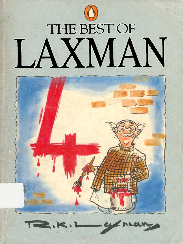 The Best of Laxman - Volume IV by R.K.laxman | PDF