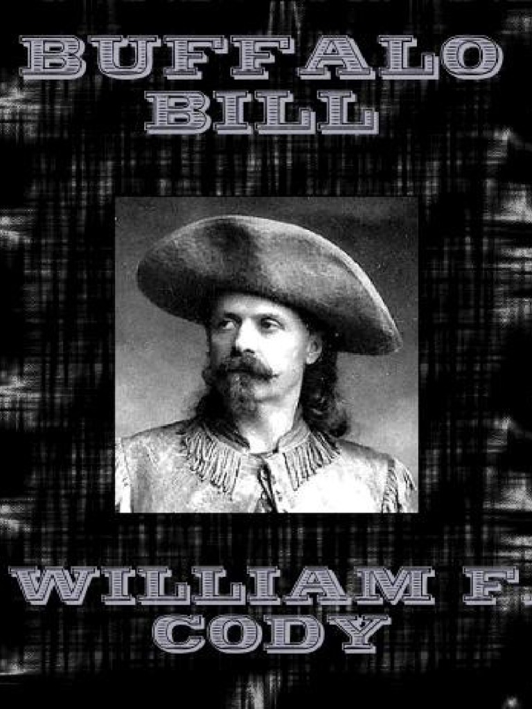 Buffalo Bill - William F. Cody PDF | PDF | Buffalo Bill | Frontera ...