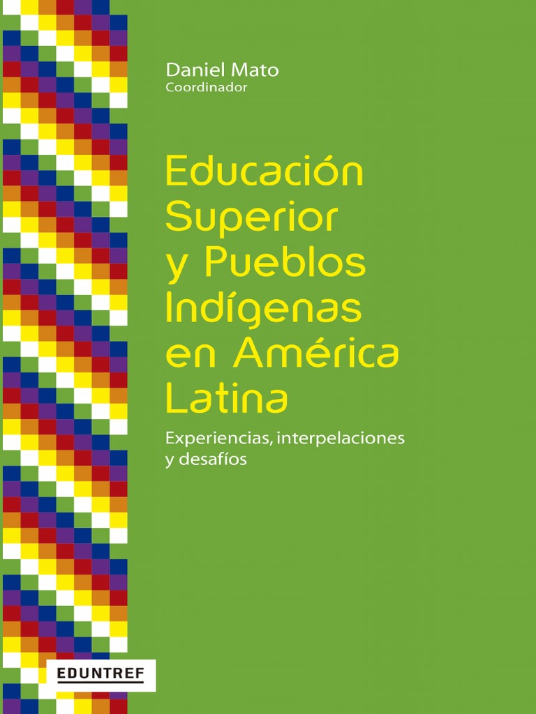 Educação Superior y Pueblos Indigenas en América Latina | PDF | America ...