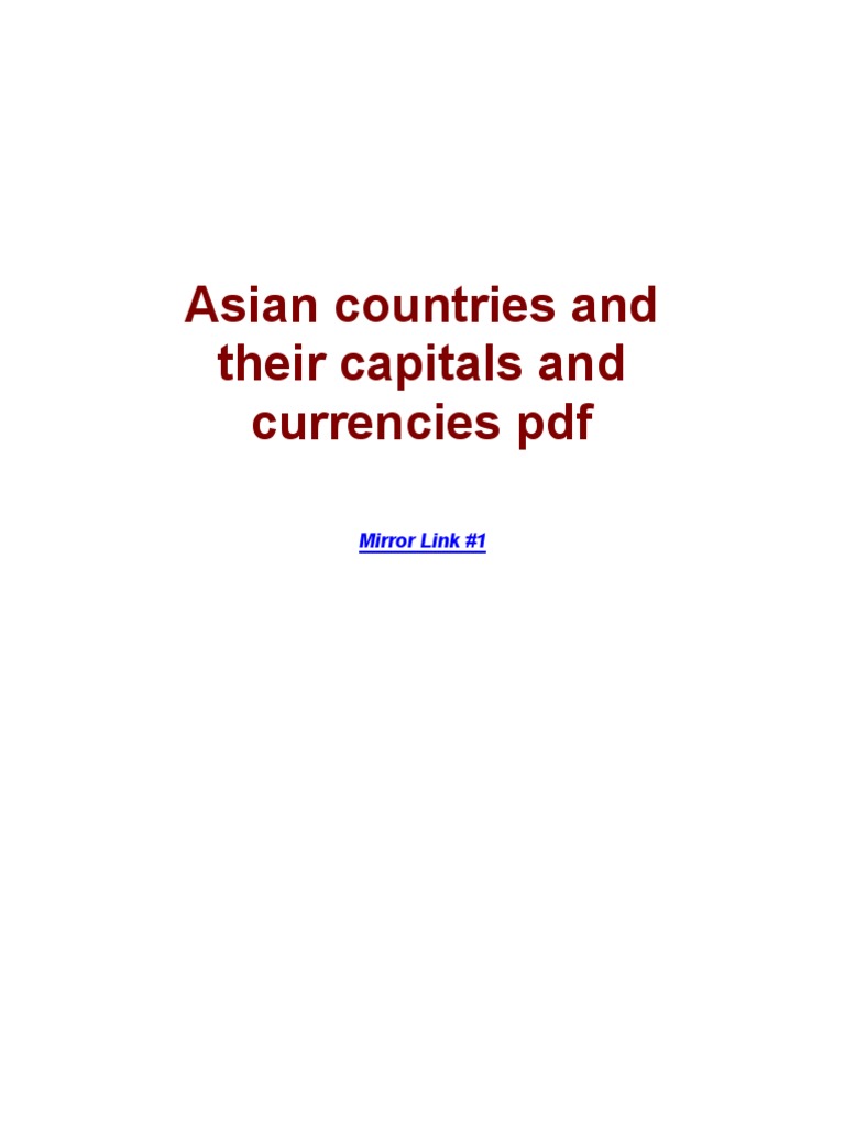 Asian Countries and Their Capitals and Currencies PDF | PDF | Portable ...