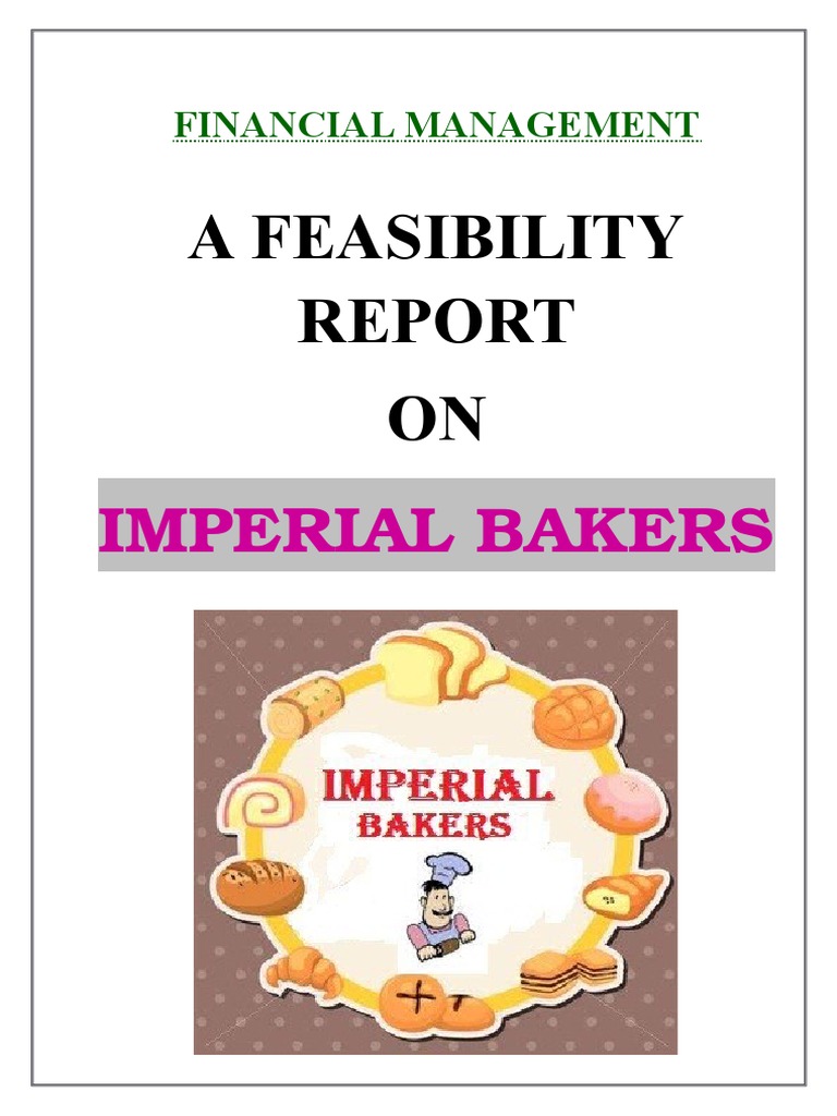 Feasibility Report of Bakery | PDF | Baking | Net Present Value
