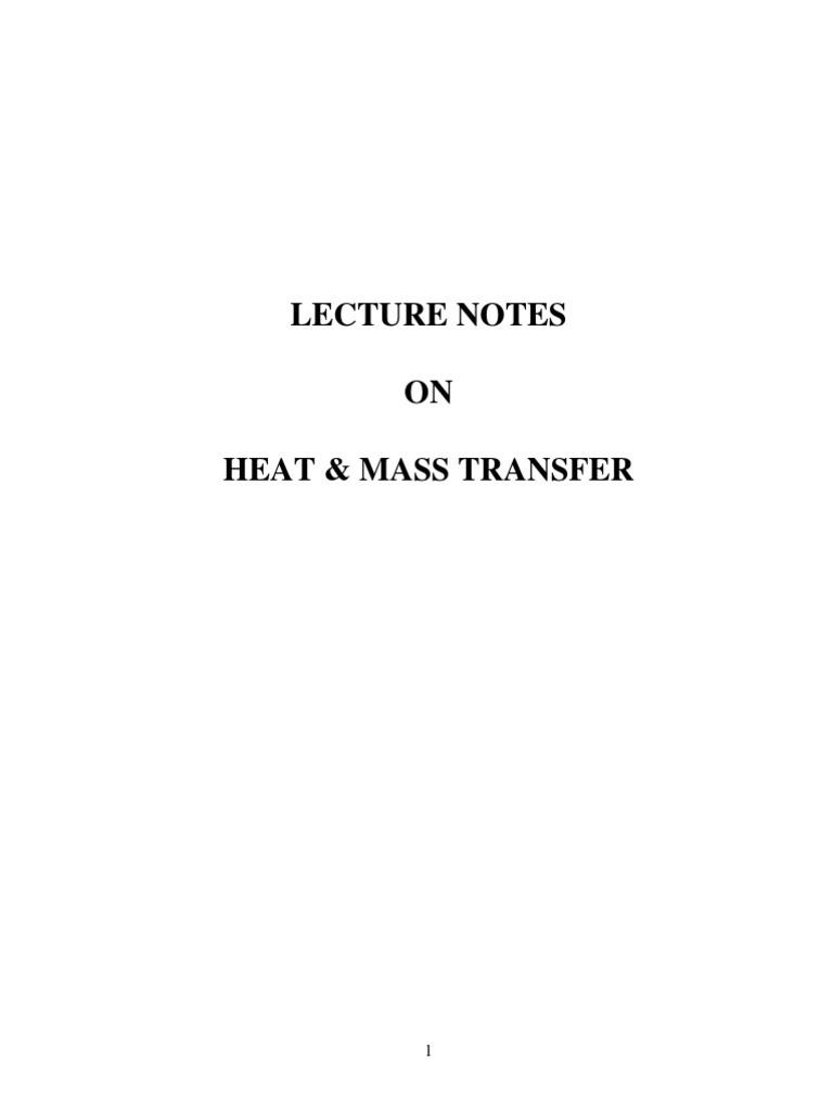 Microsoft Word - Lecture Notes On Heat and Mass Transfer | PDF ...